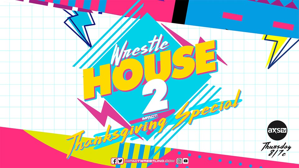 Wrestle House 2 em destaque no Impact Wrestling