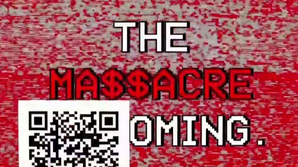 QR Code revela que "o massacre está a chegar"